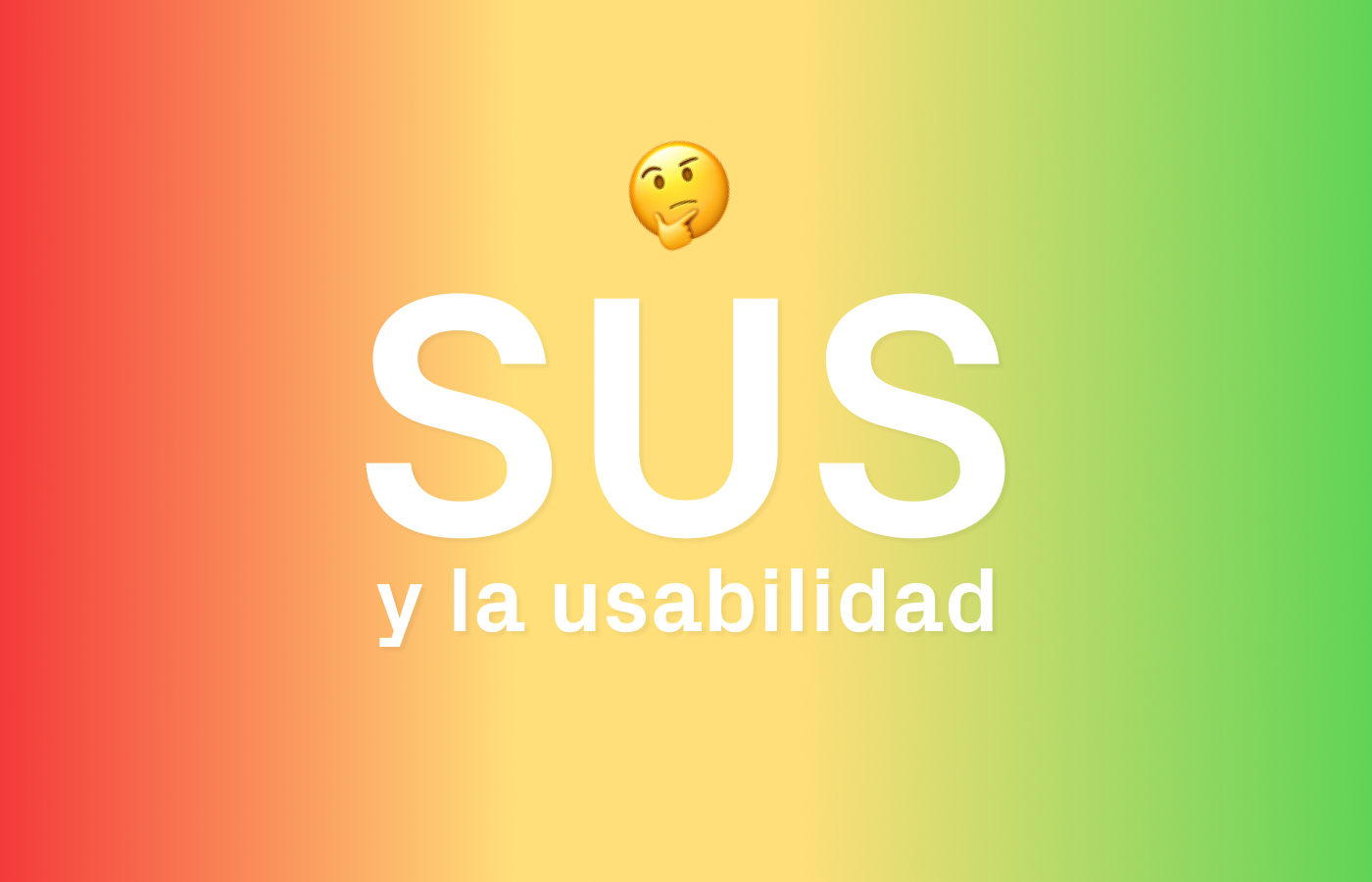Cómo medir la usabilidad con un SUS — uiFromMars Cómo medir la usabilidad con un SUS — uiFromMars